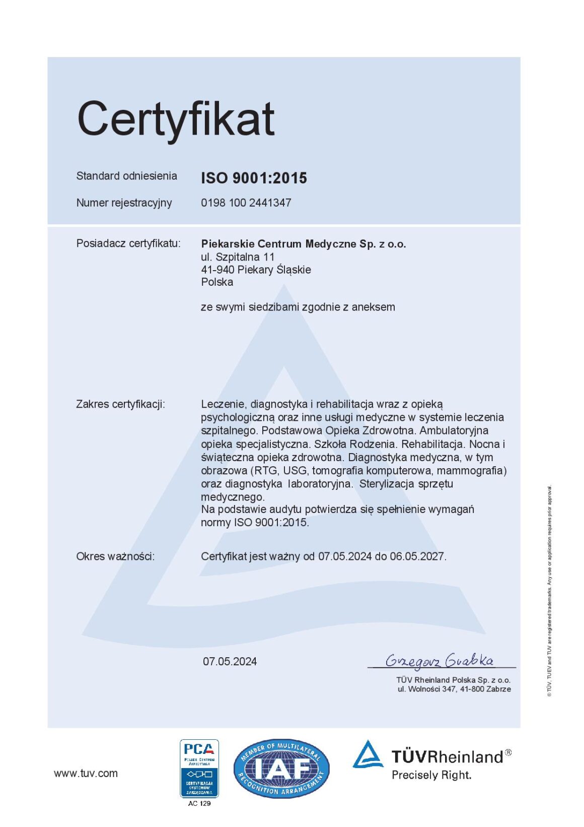 Certyfikat ISO 9001:2015 - Piekarskie Centrum Medyczne Sp. z o.o ...